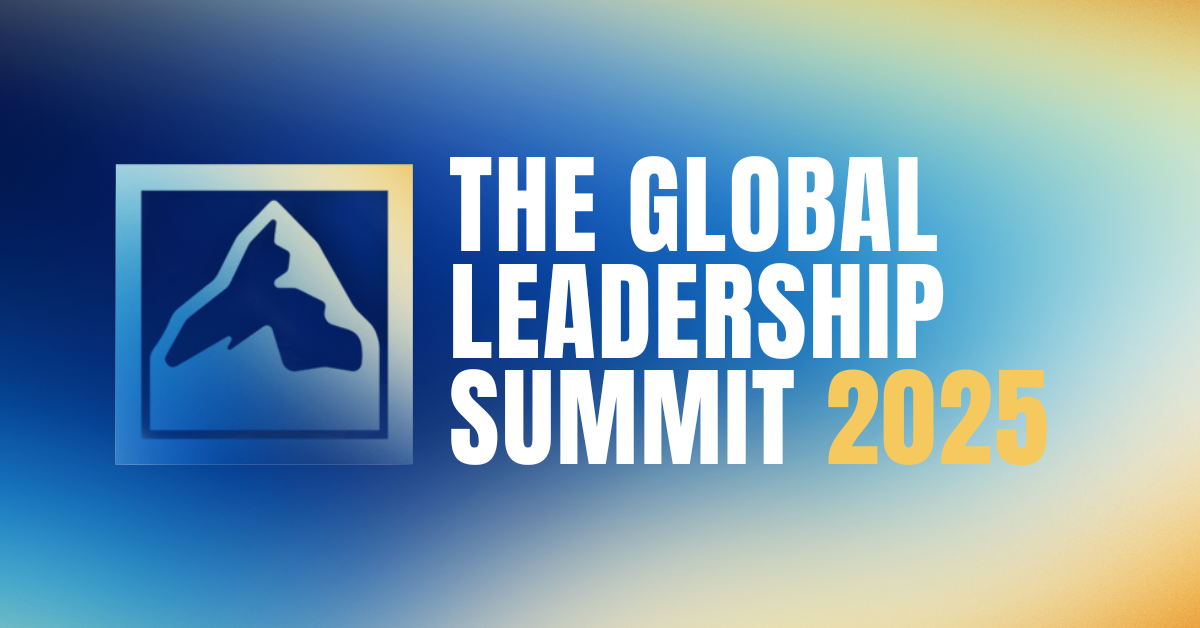 The Global Leadership Summit 2025